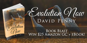 Book Blast with giveaway: Evolution Now by David Penny