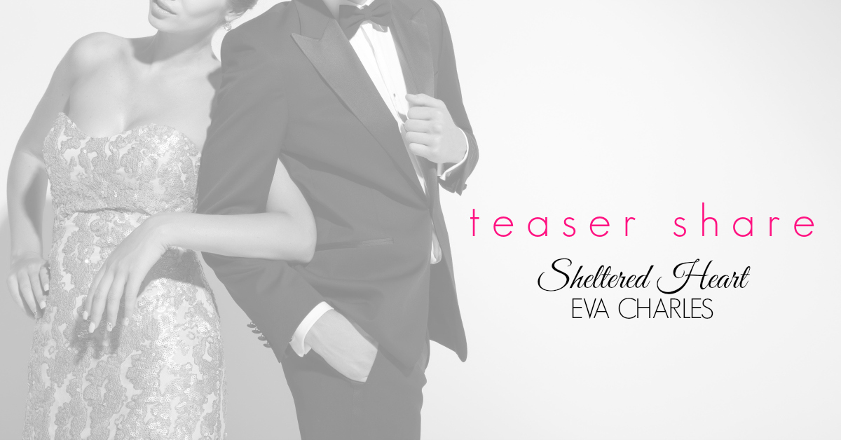 Teaser: Sheltered Heart by Eva Charles
