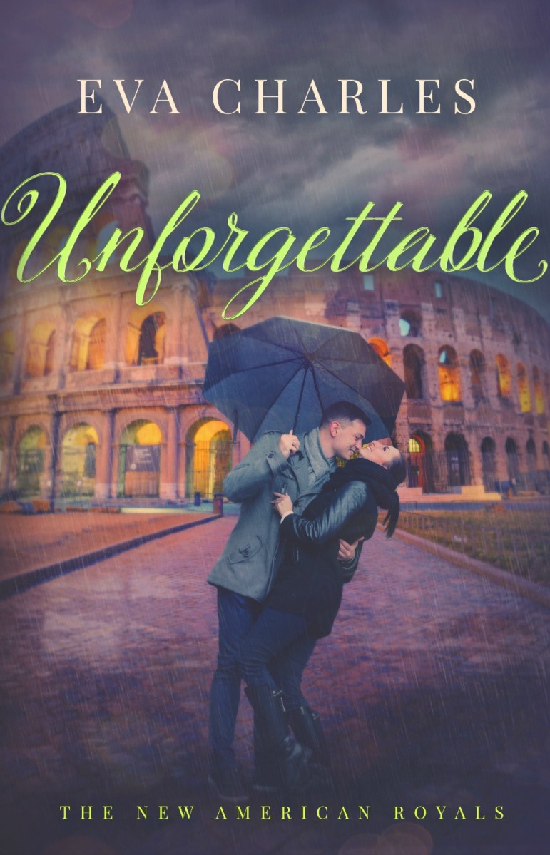Excerpt Reveal: Unforgettable by Eva Charles