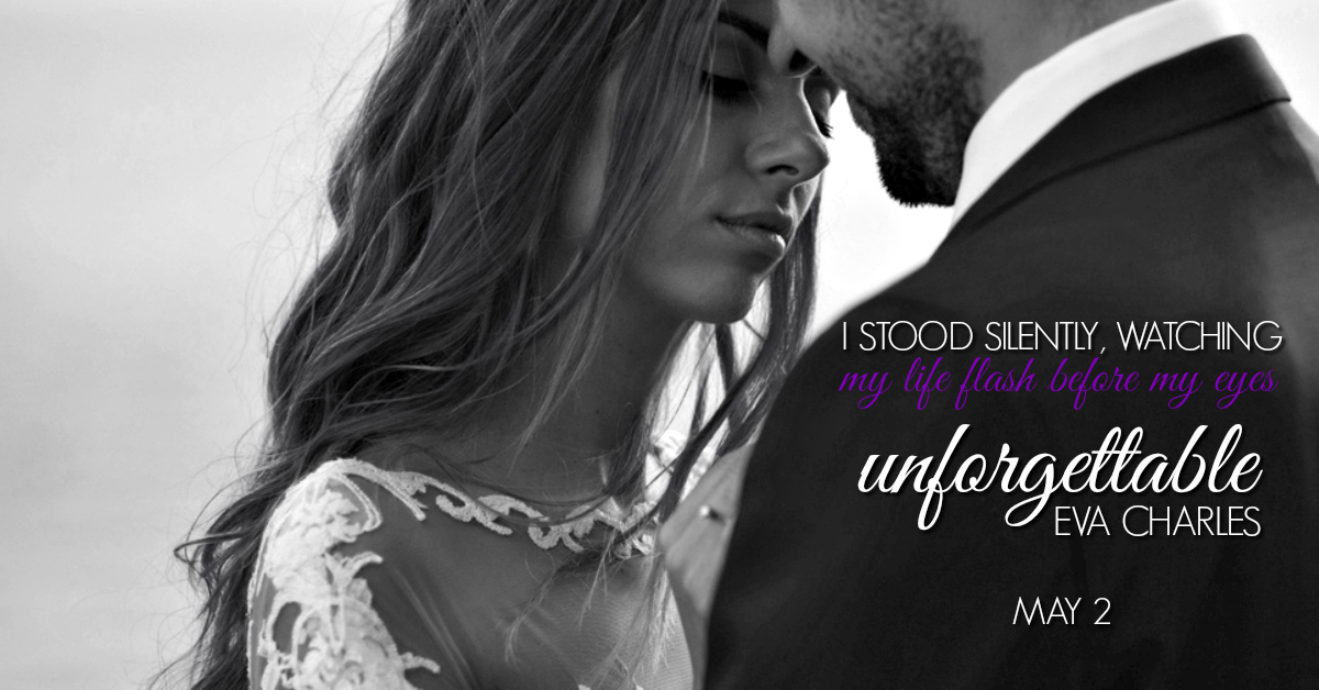 Teaser: Unforgettable by Eva Charles