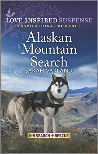 Book Release and Review: Alaskan Mountain Search by Sarah Varland