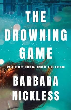 BOOK REVIEW: The Drowning Game by Barbara Nickles